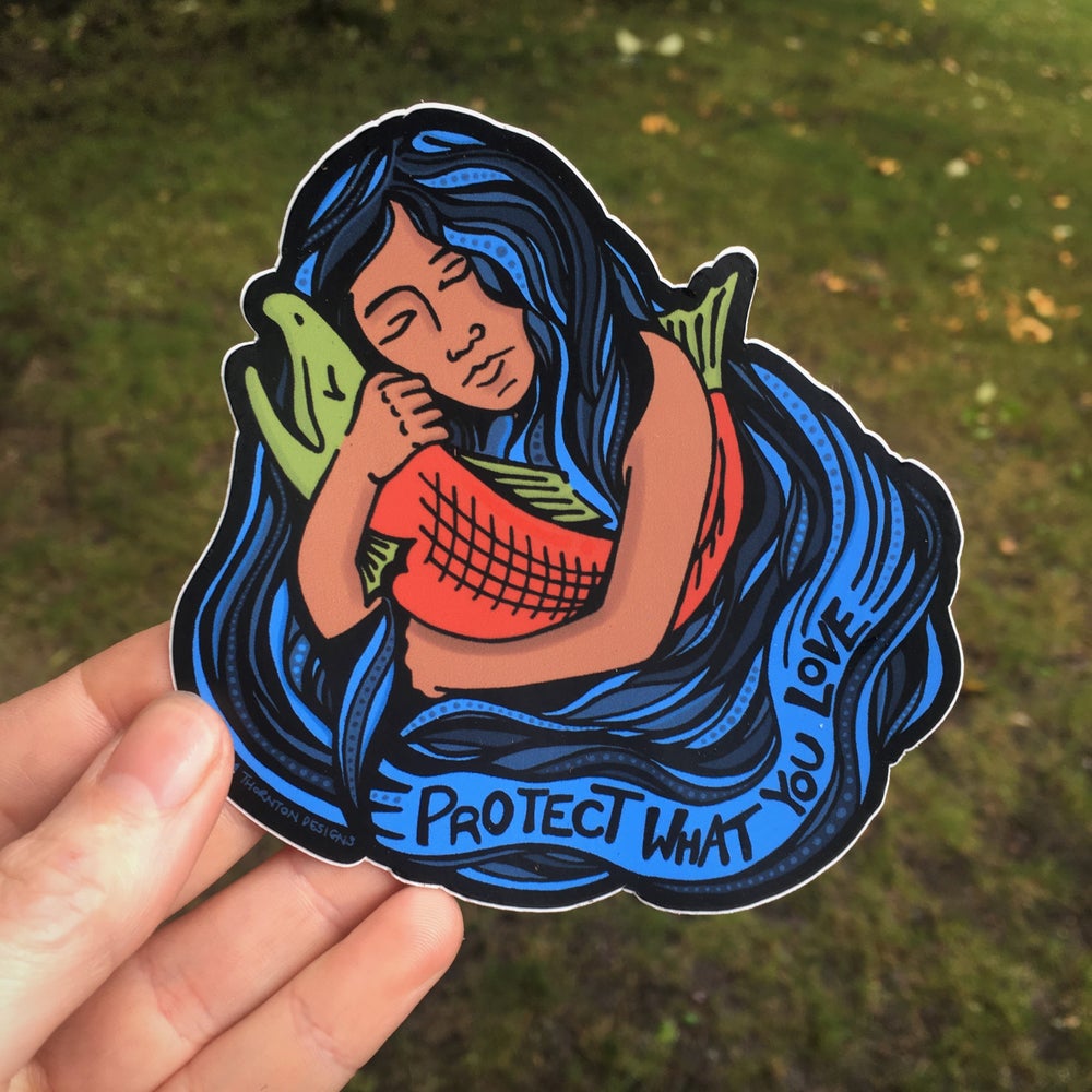 Protect What You Love Sticker – Jessica Thornton Designs